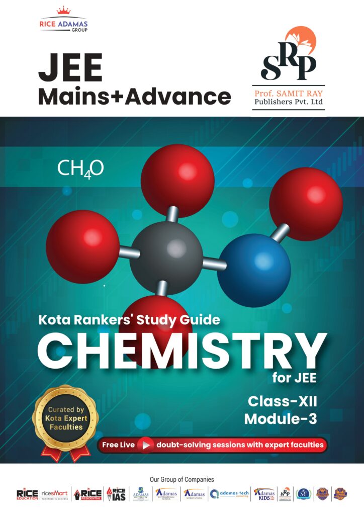 JEE Mains+Advance Chemistry Class-XII Module-3 - Prof. Samit Ray ...