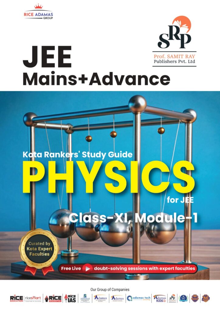 JEE Mains+Advance Physics Class-XI Module-1 - Prof. Samit Ray ...