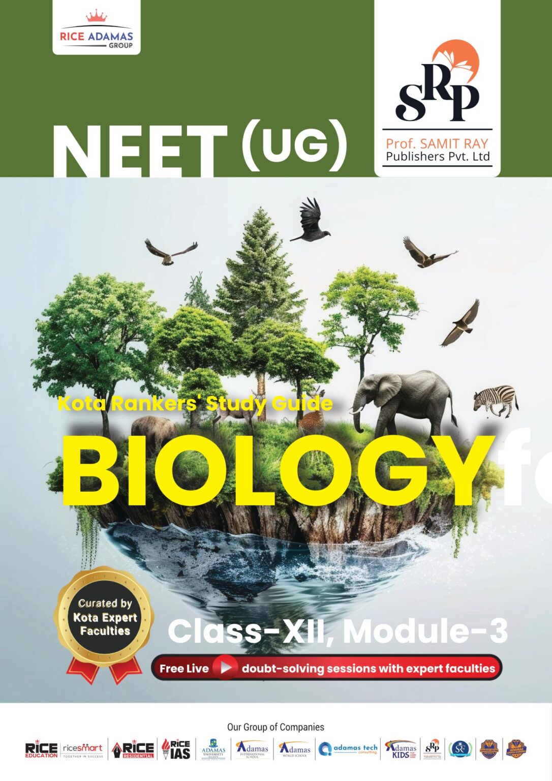 NEET Biology Class-XII Module-3 - Prof. Samit Ray Publishers Pvt. Ltd.
