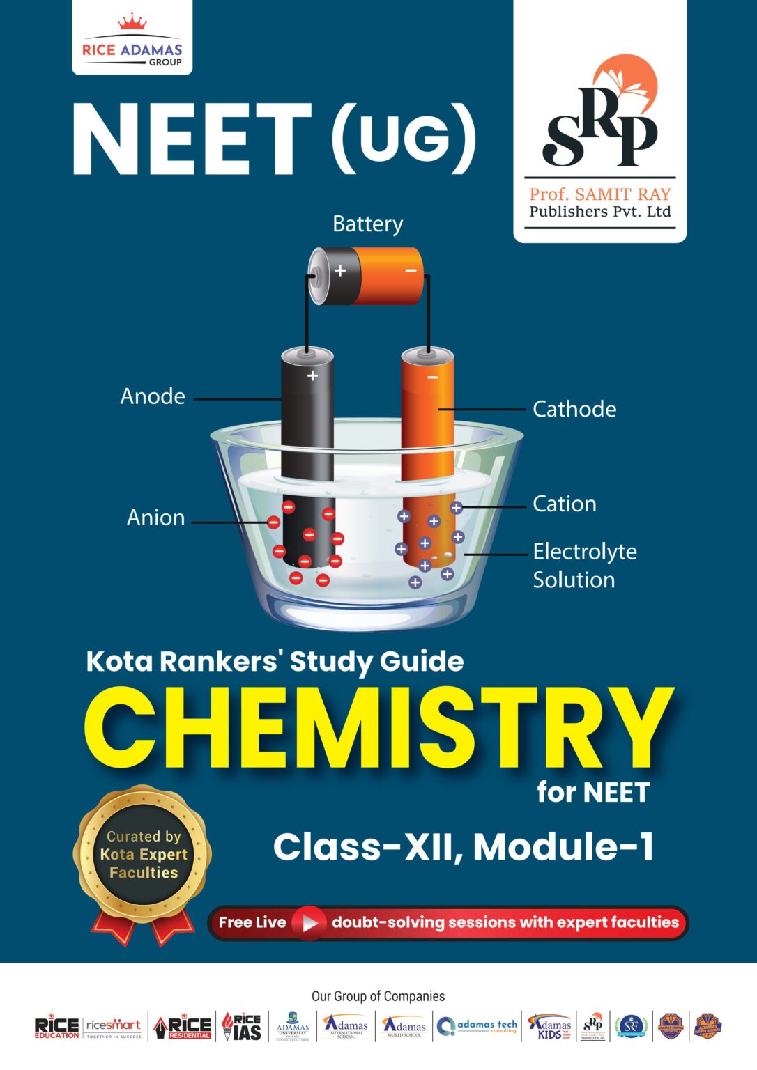 NEET Chemistry Class-XII Module-1 - Prof. Samit Ray Publishers Pvt. Ltd.